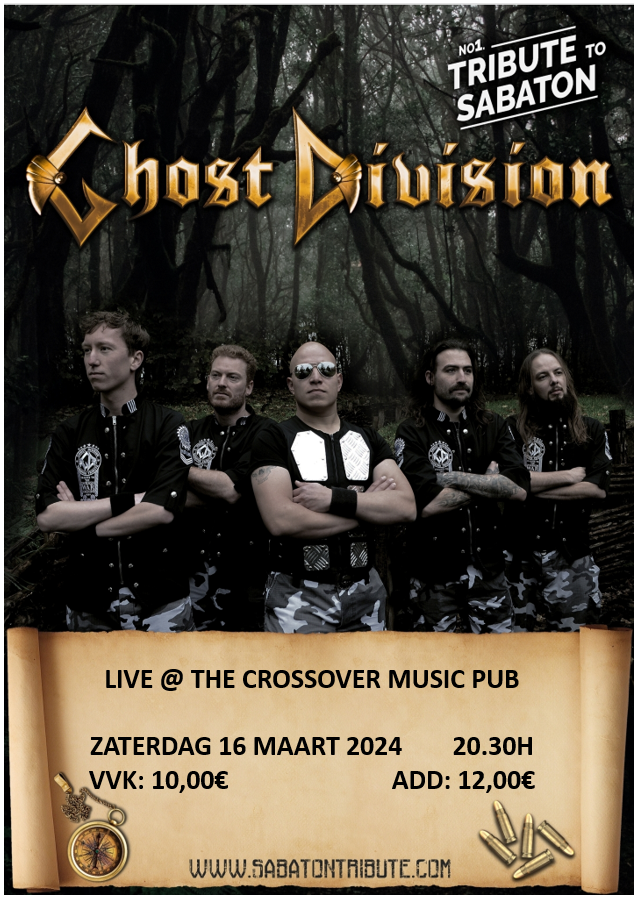 GHOST DIVISION (NL) N°1 SABATON TRIBUTE-Agenda